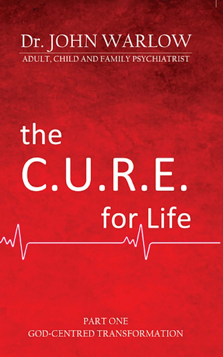 The CURE for Life Part 1: God Centred Transformation – Living Wholeness